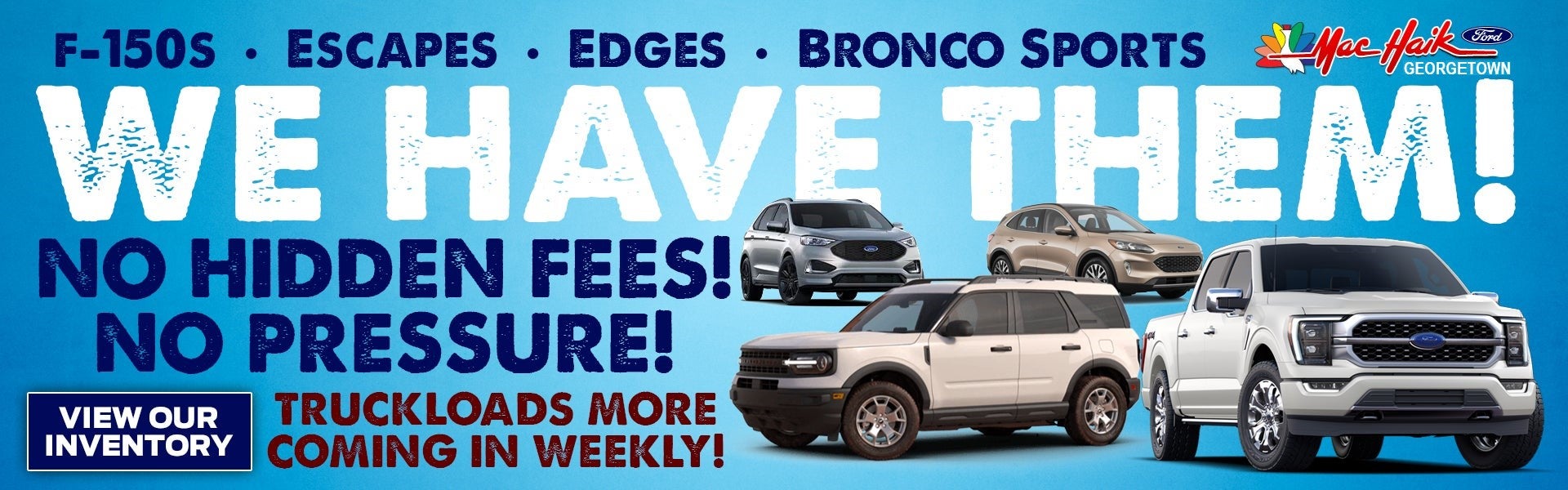 Welcome to Mac Haik Ford of Georgetown, TX